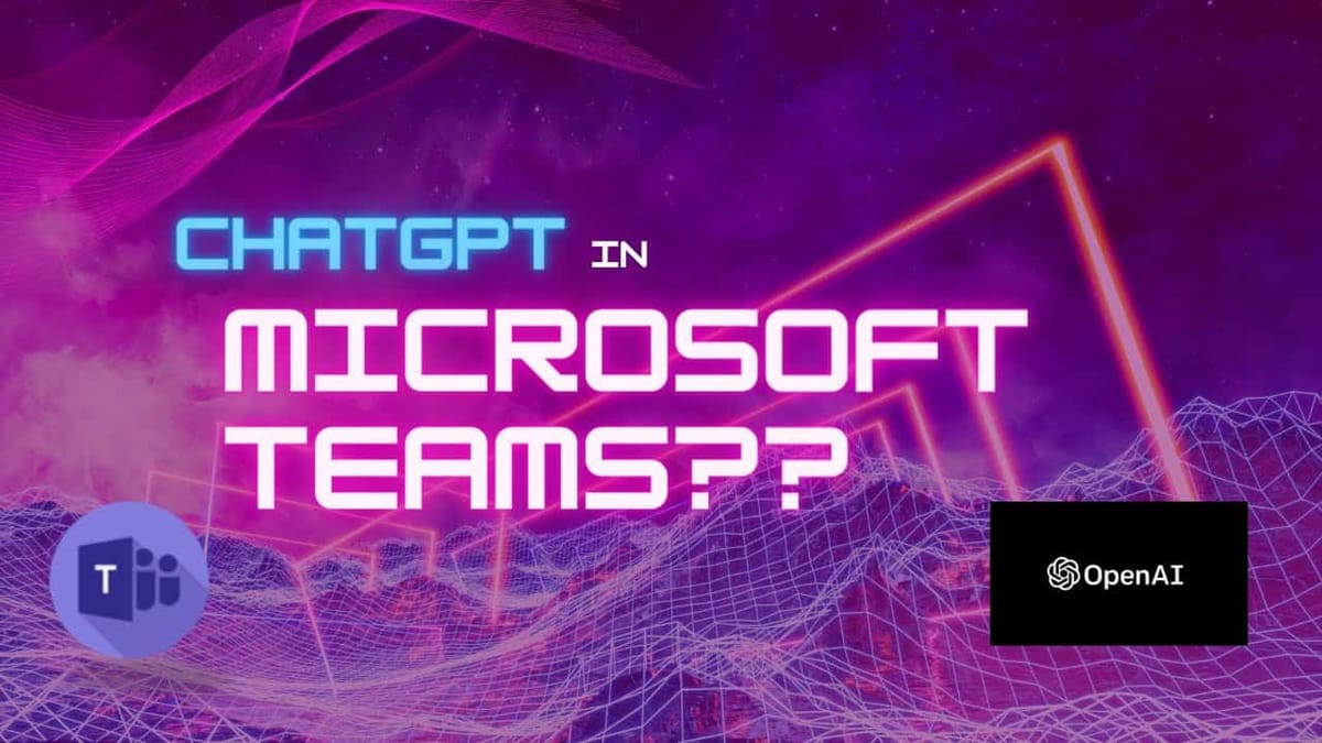 What Does Chatgpt Mean For Microsoft Teams Alta Ict